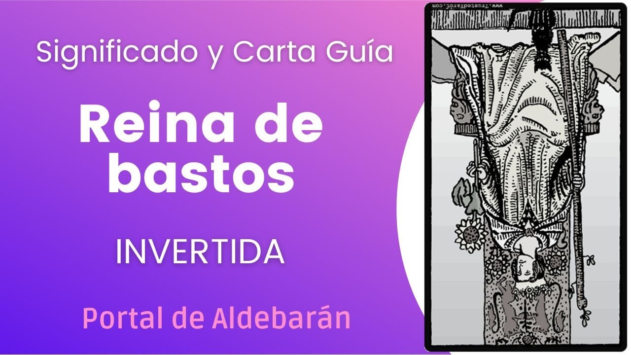 Reina de bastos invertida - 🎴 Tarot Gratis Online Descubre Lo Que ...